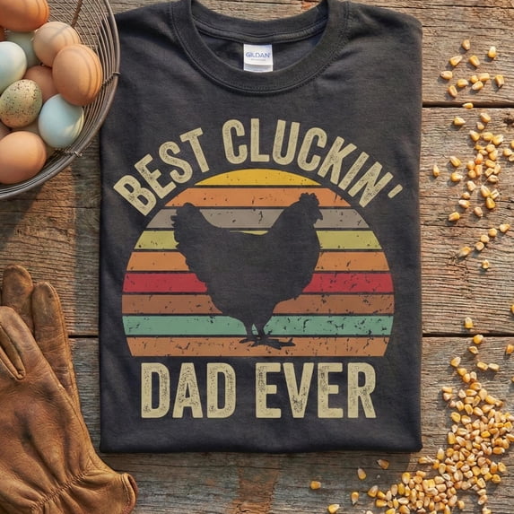Best Cluckin Dad Ever Funny Chicken Dad Shirt Mens Farm Animal Gift ...
