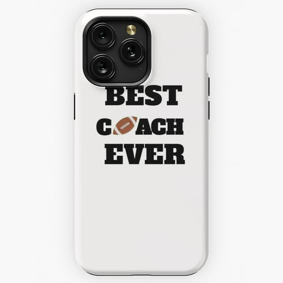 Best Coach Ever Bold Letter Graphic iPhone Tough Case for iPhone 11 12 ...