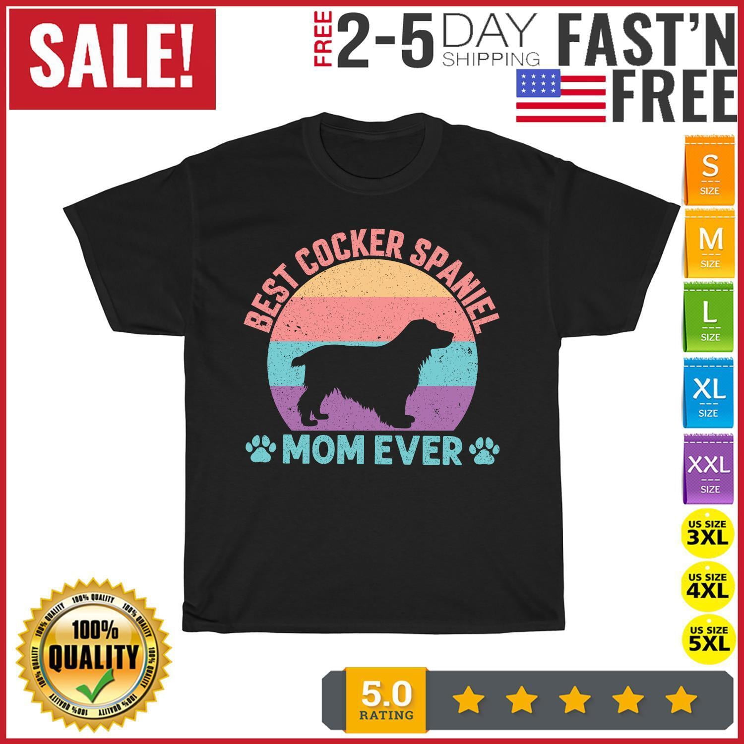 Best Cocker Spaniel Mom Ever Vintage T Shirt Men Fashion 2023 Women T ...