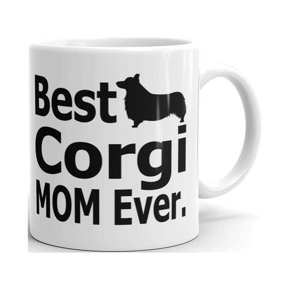 Best Corgi Mom Ever Dog Lover Coffee Tea Ceramic Mug Office Work Cup ...