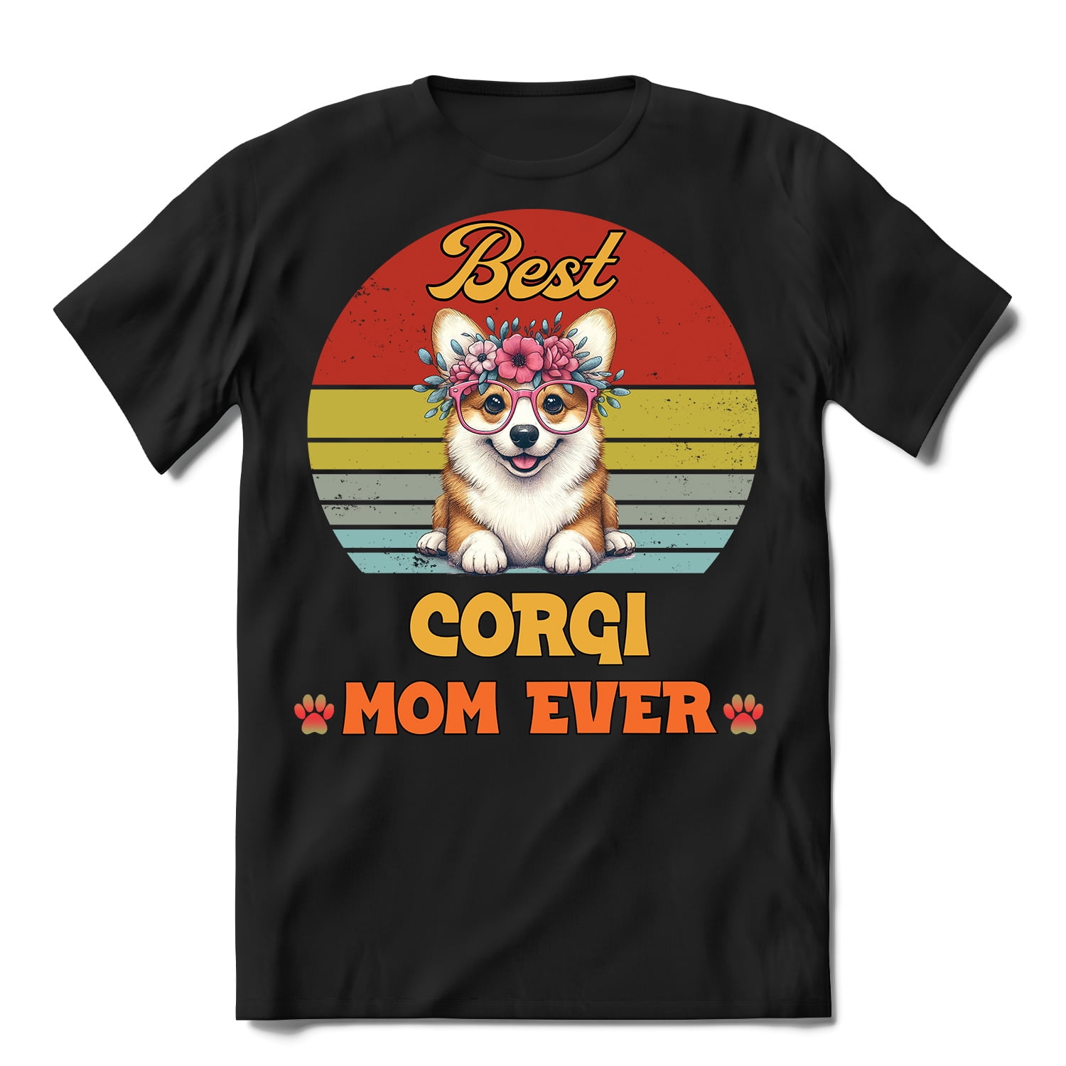 Best Corgi Mom Ever Happy Mother's Day Shirt T-shirt Unisex Merch Welsh ...