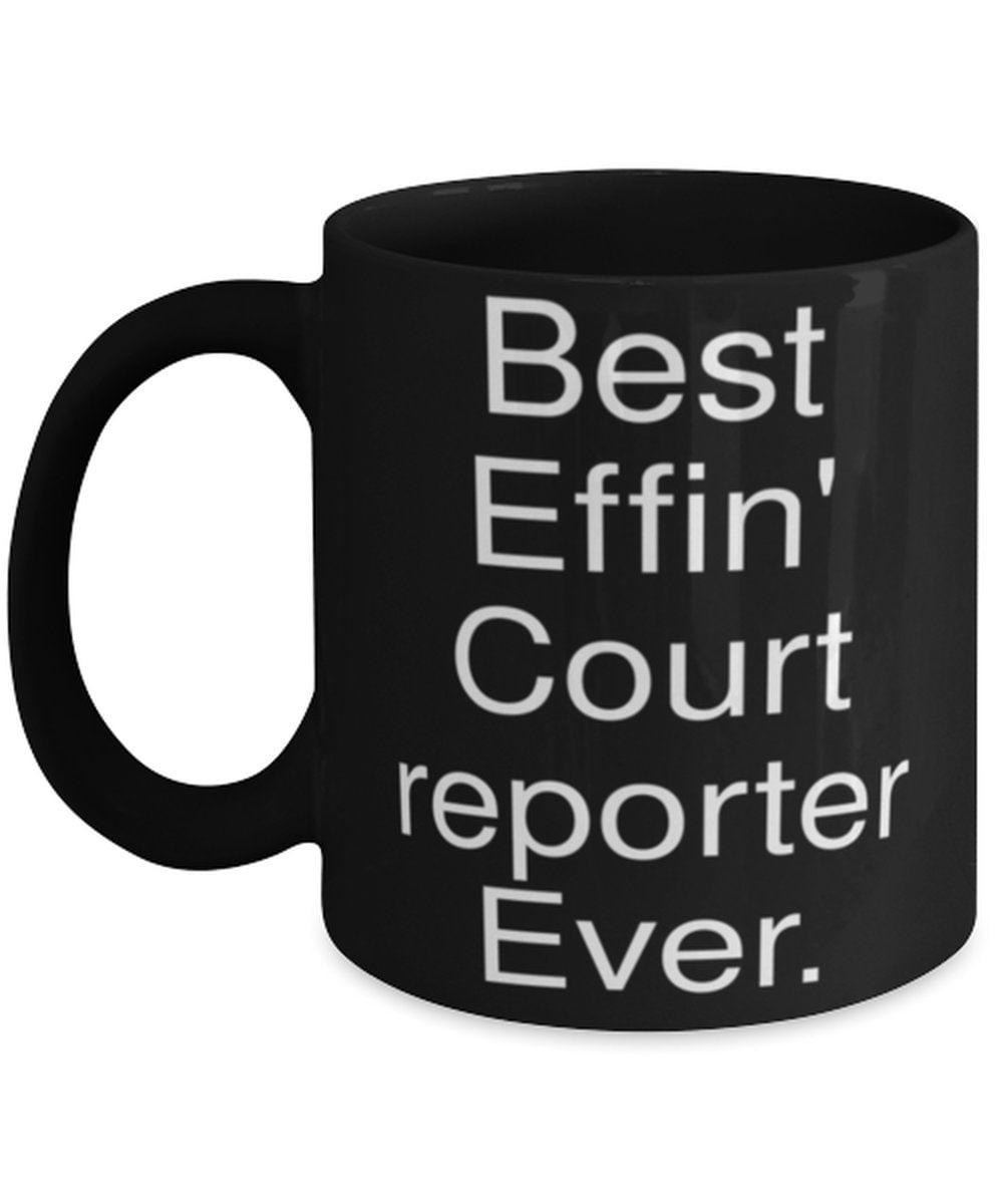 Best Court Reporter Gifts, Best Effin' Court Reporter Ever., New ...