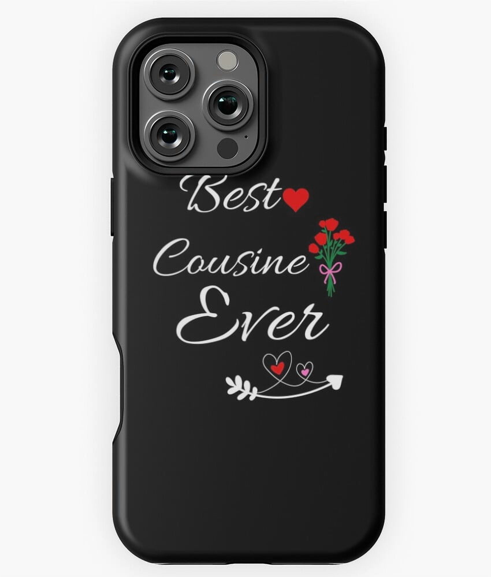 Best Cousine Ever Funny Family M2301 Phone Case for iPhone 17 16 15 14 13 12 11 Pro Max ...