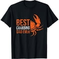 Best Crabbing Dad - Funny Crab Dad Gifts Crab Lover Outfit T-Shirt ...