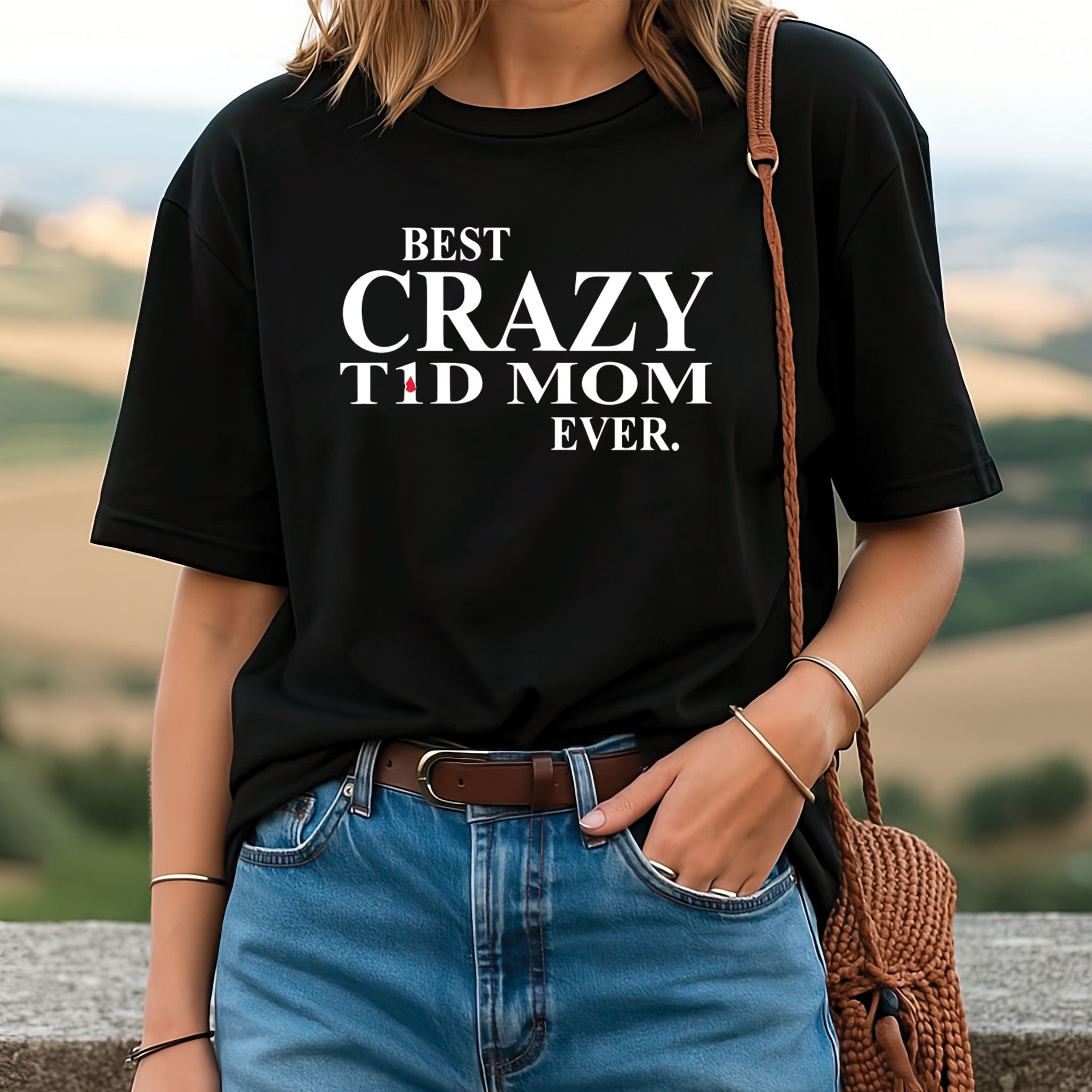 Best Crazy T1D Mom Ever Shirt – Diabetes Awareness Graphic Tee ...