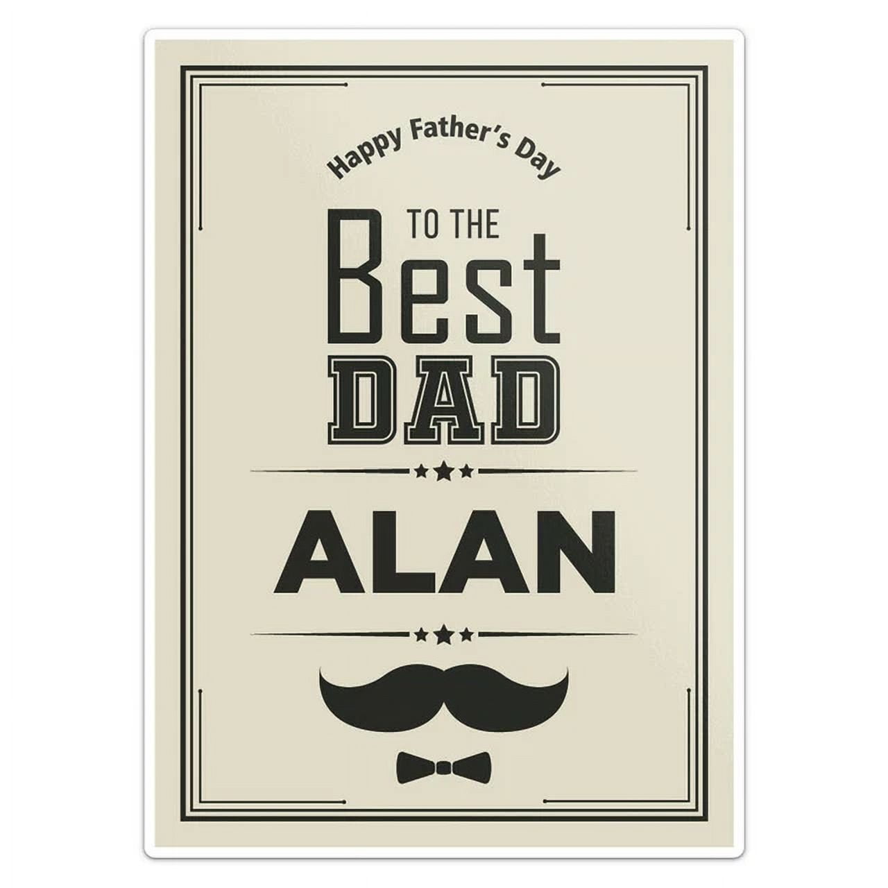 Best Dad Alan Father'S Day Sticker Phone Decal Water Bottle Stickers ...