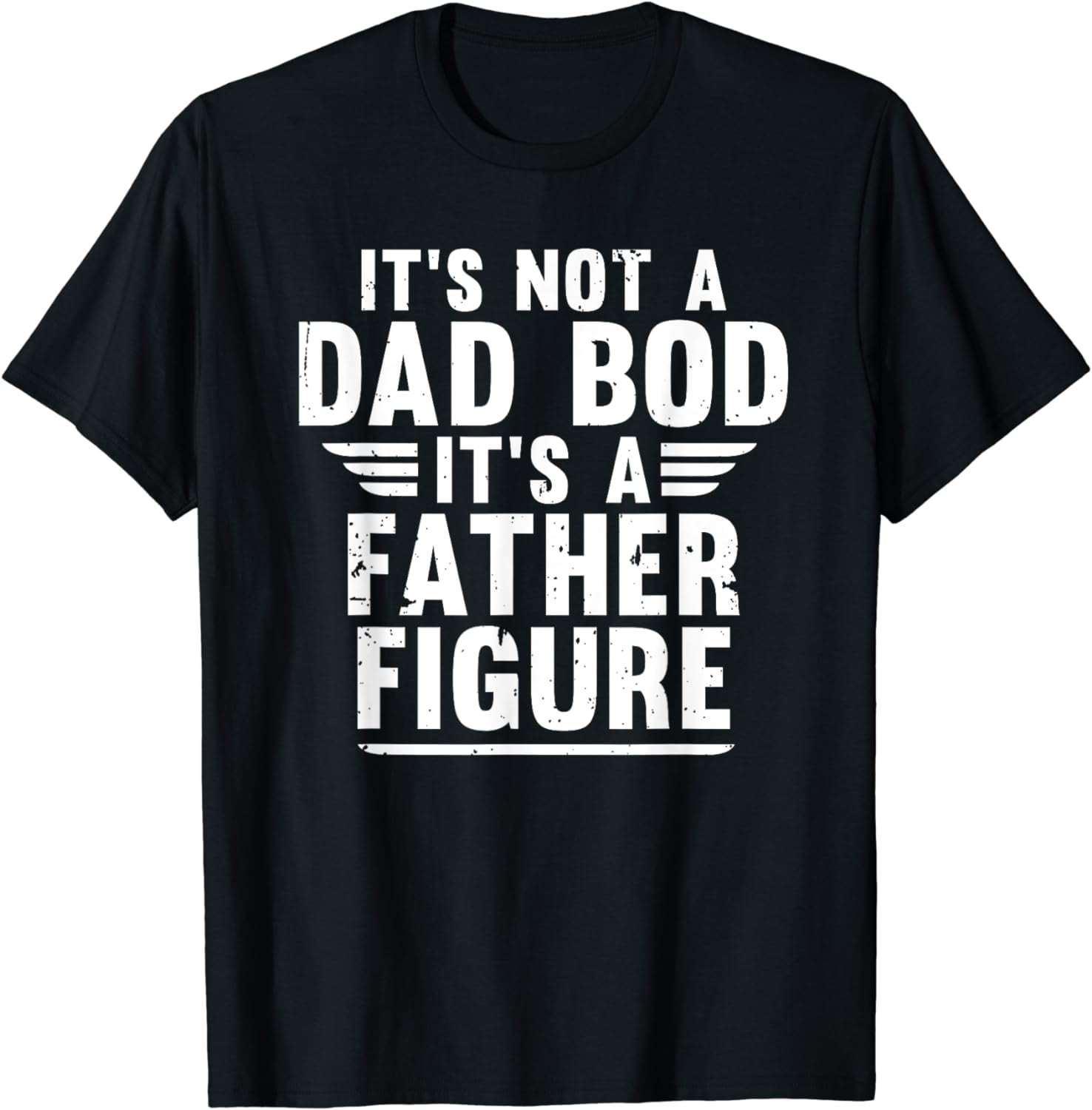 Best Dad Bod Father Art For Men Grandpa Male Parent Daddy T-Shirt ...