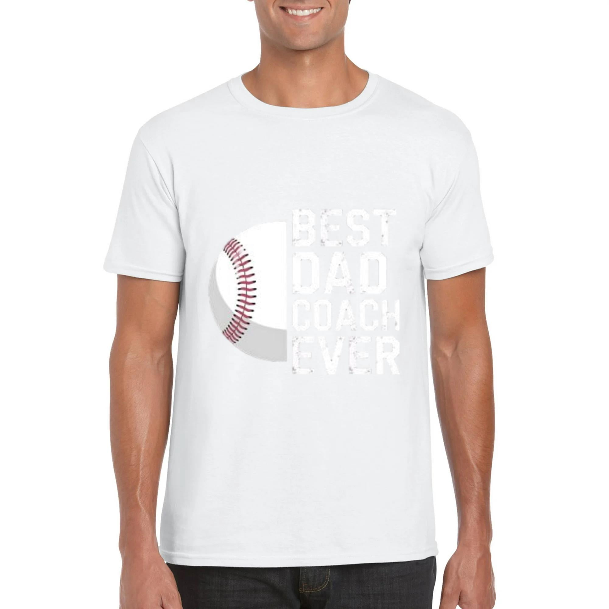 Best Dad Coach Ever Funny Baseball For Sport Lovers Fan T-Shirt, for ...