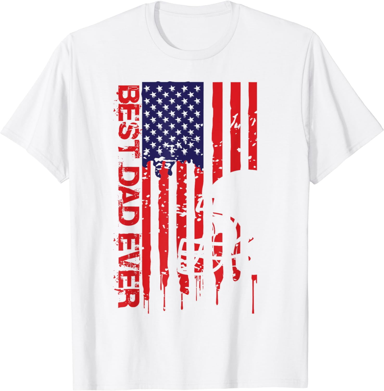 Best Dad Ever American Flag Funny Sarcastic Dad Cute Joke T-Shirt ...