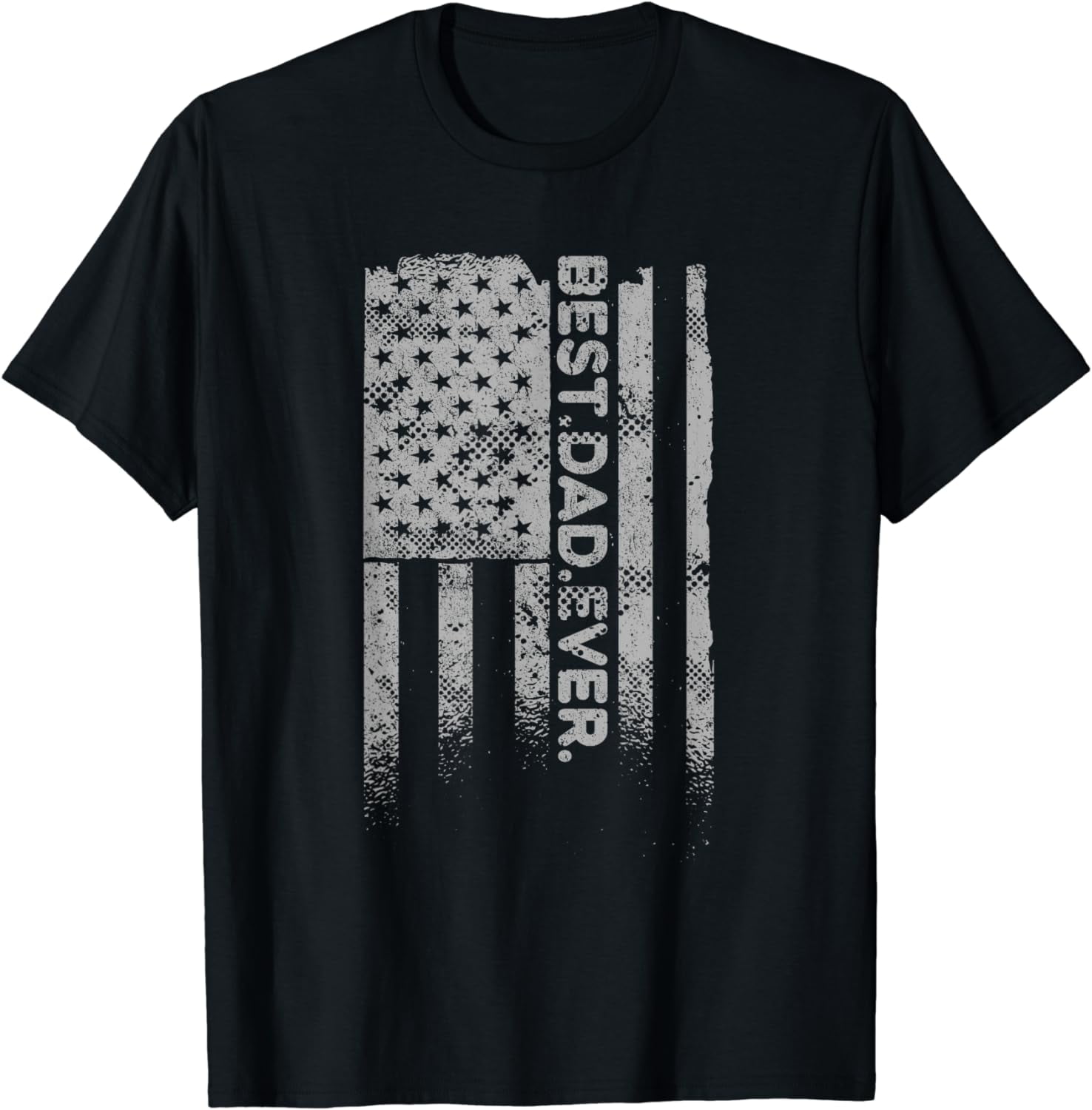 Best Dad Ever American Flag T Shirt