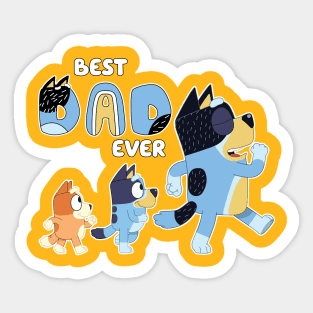 Best Dad Ever Bluey Sticker Bluey Stickers For Kids, Bluey Stickers ...