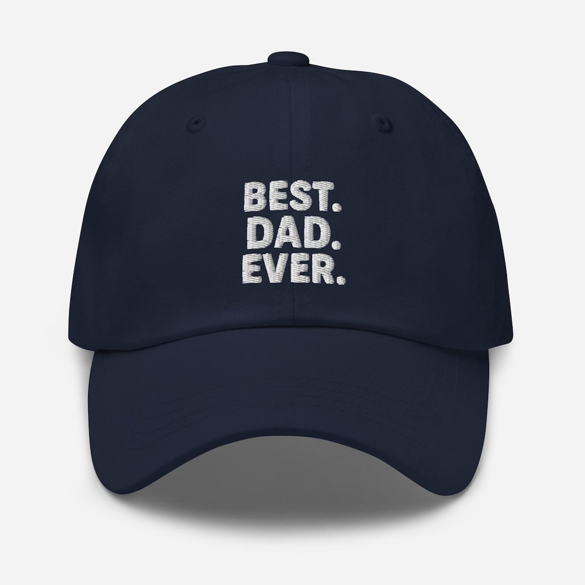 Best. Dad. Ever. Dad Hat – Funny Father’s Day Gift for Him | Cool Baseball Cap for Dad Life, New ...