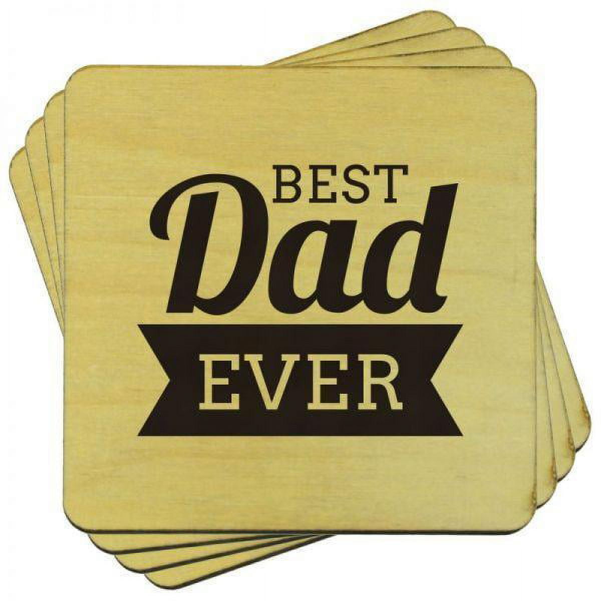 Best Dad Ever Drink Coasters - Walmart.com