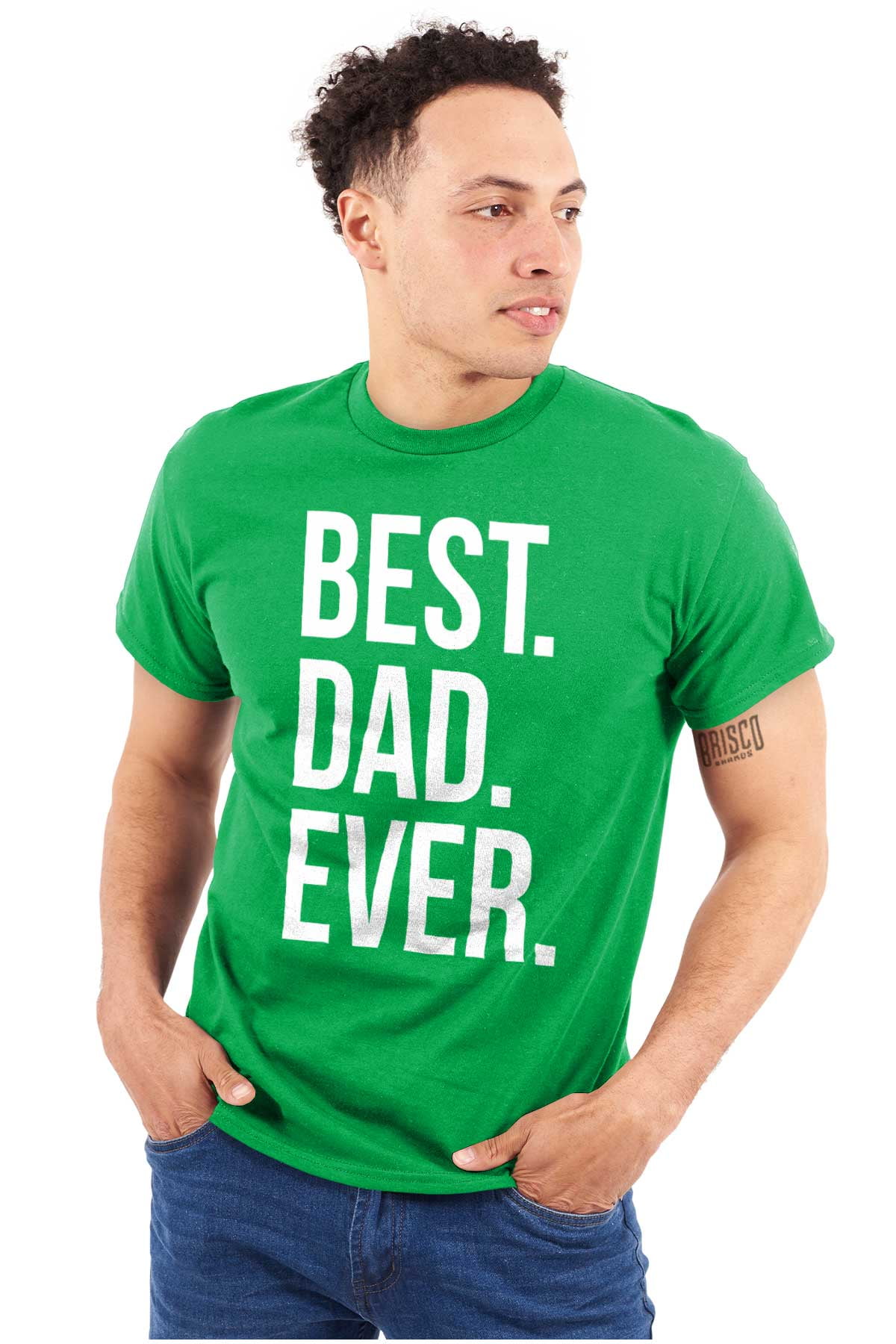 Best Dad Ever Fathers Day Gift Men Big & Tall Graphic Tee Brisco Brands ...