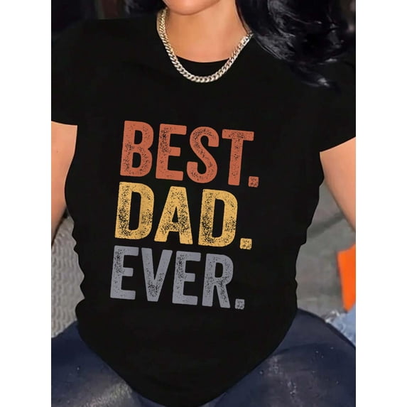 Best Dad Ever Gifts from Dad Father's Day T-Shirt Graphic Tee summer ...