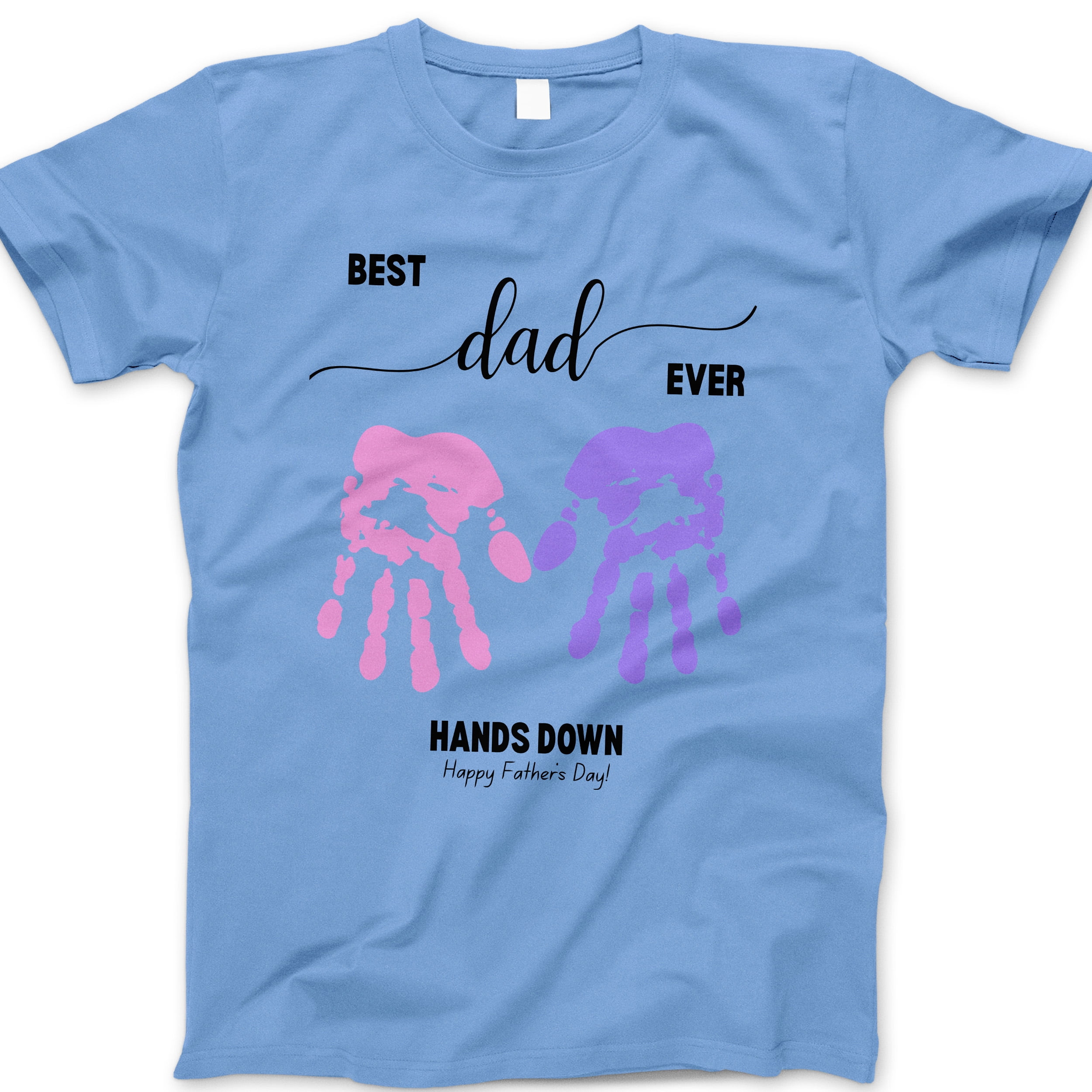 Best Dad Ever Hands Down T-Shirt – Cute Purple & Pink Handprint Father ...
