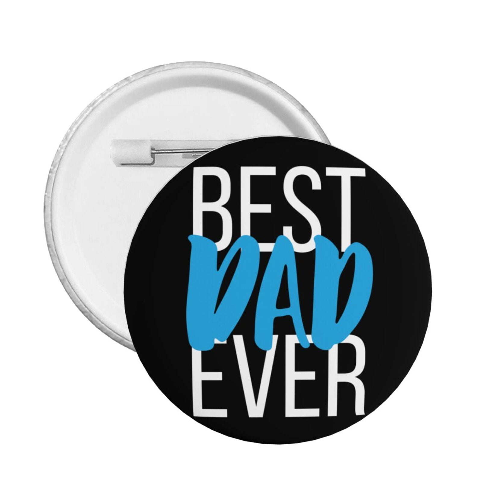 Best Dad Ever Happy Father's Day Round Button Badges for Backpacks ...