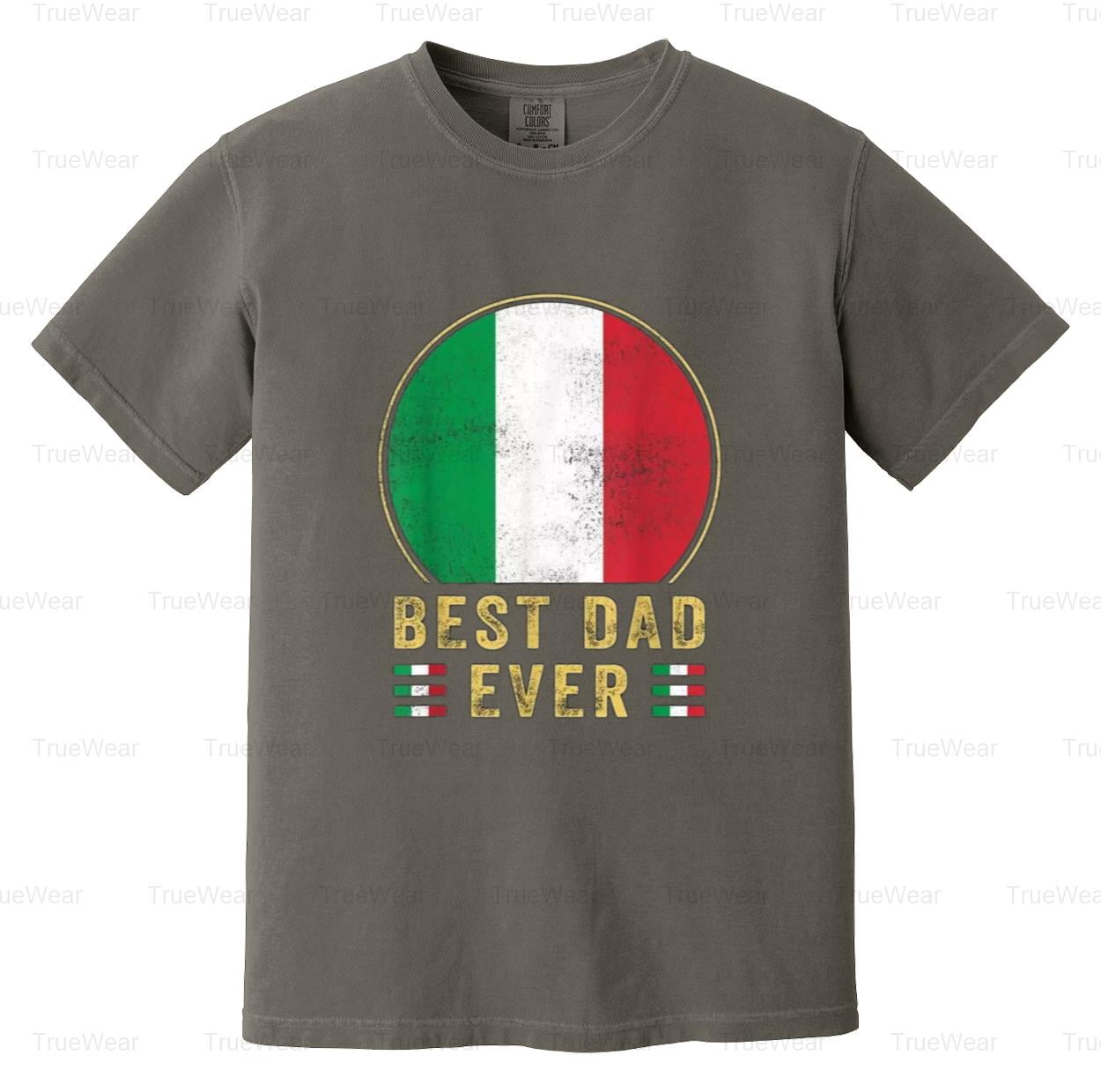 Best Dad Ever, Italian Father, Country, Italy, Flag, Papa, Fathers Day ...