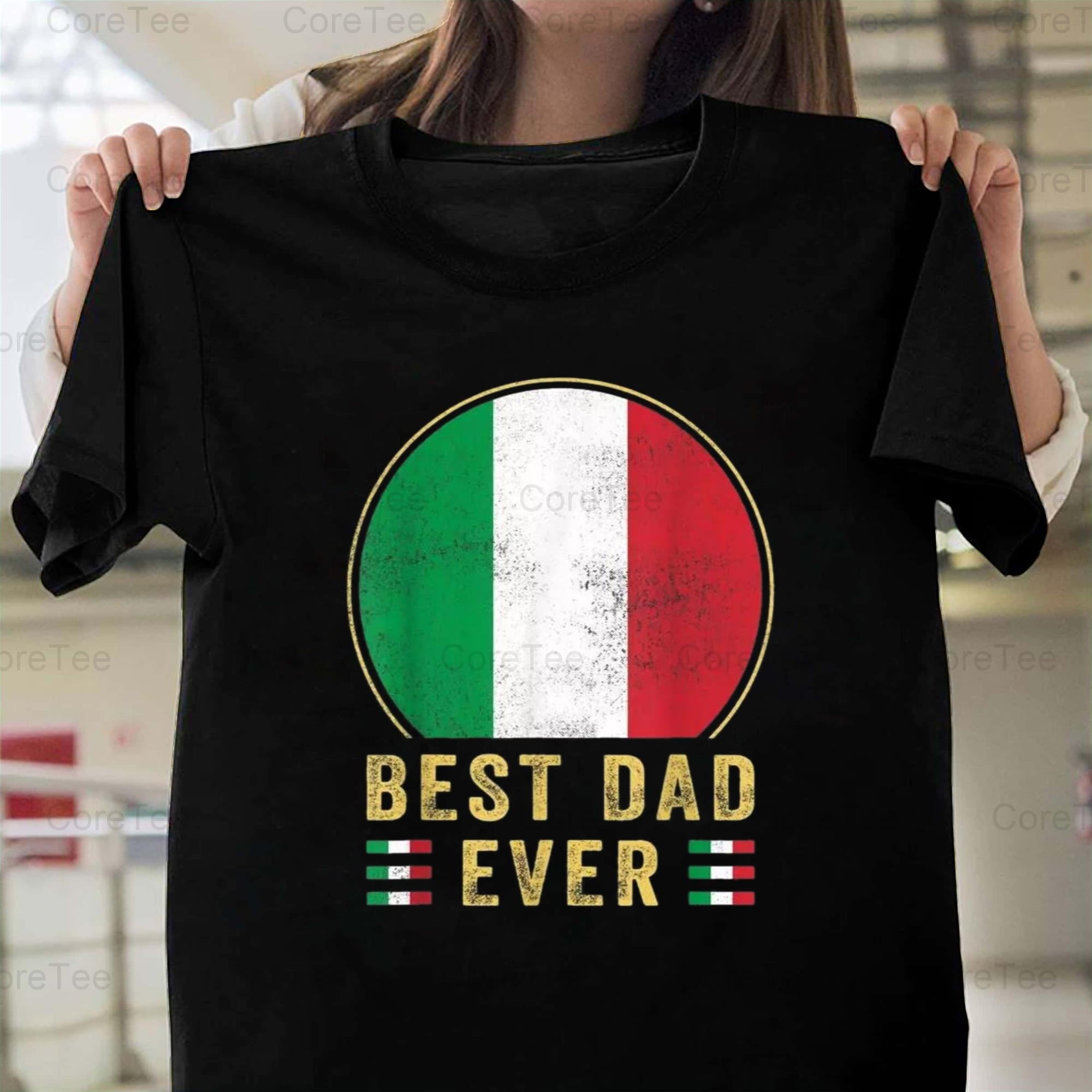Best Dad Ever Italian Father Country Italy Flag Papa Fathers Day Gift ...