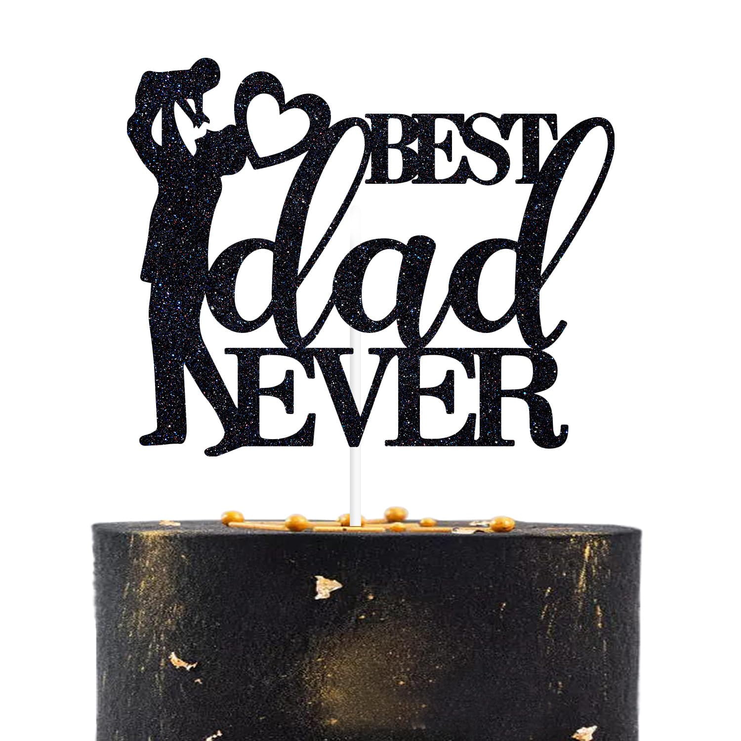 Best Dad Ever SCH4 Cake Topper, Father Birthday Decorations, Feliz Dia ...