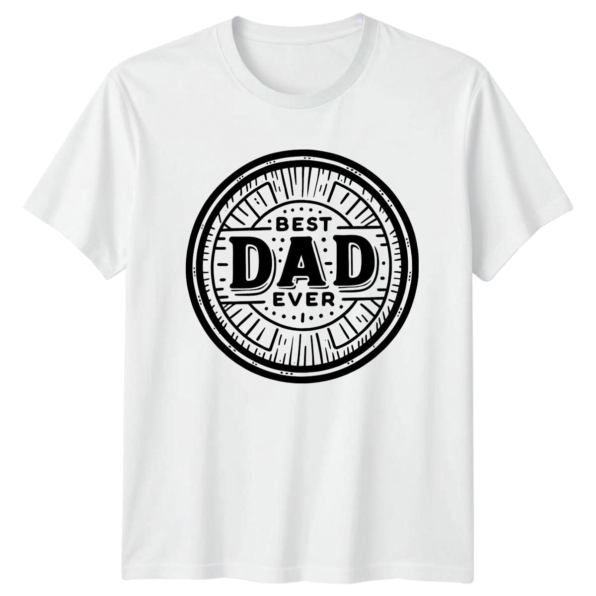 Best Dad Ever T-Shirt Father's Day Graphic Tee - Walmart.com