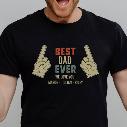 Best Dad Ever T-Shirt – Pointing Fingers Design with Custom Kids’ Names ...