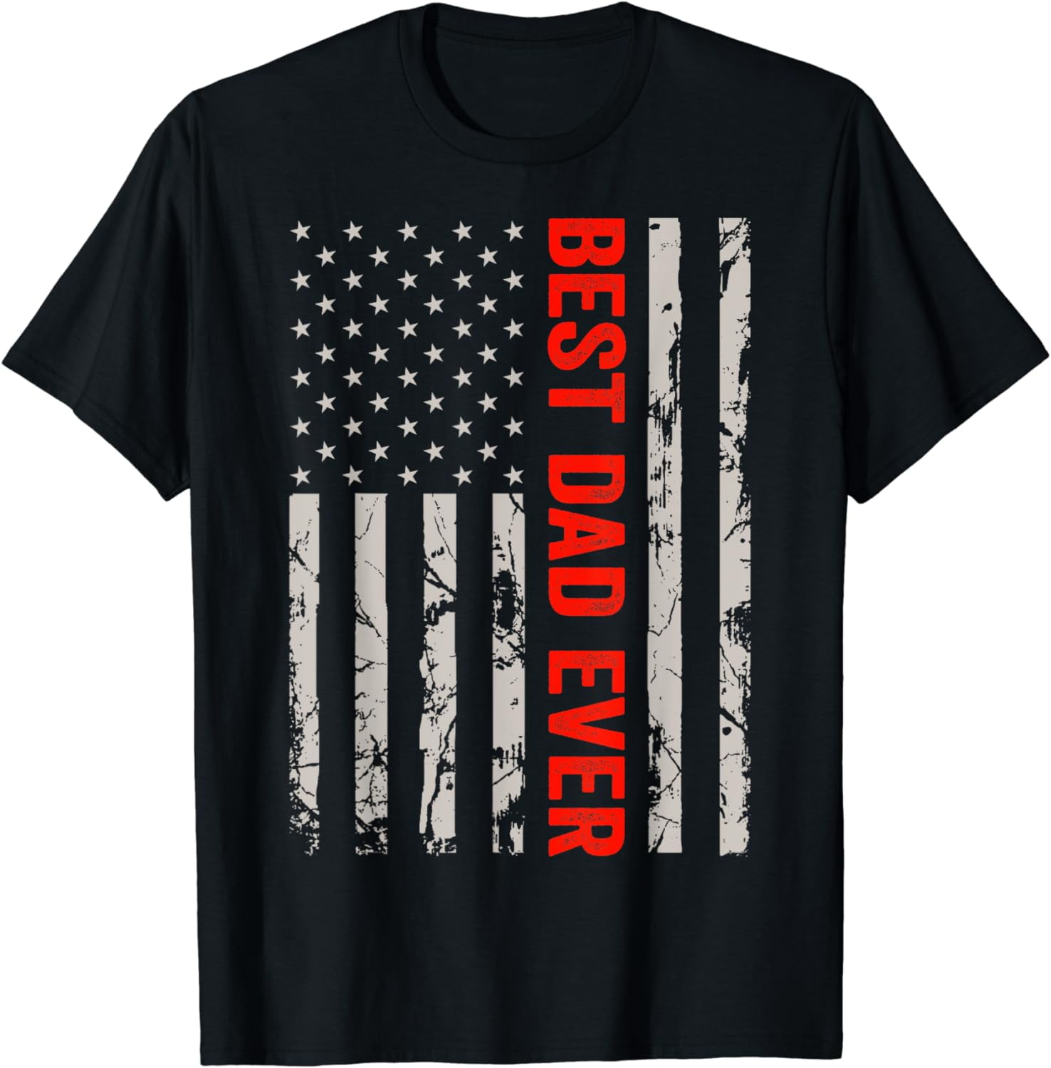 Best Dad Ever US American Flag Gift For Father's Day Dad T-Shirt ...