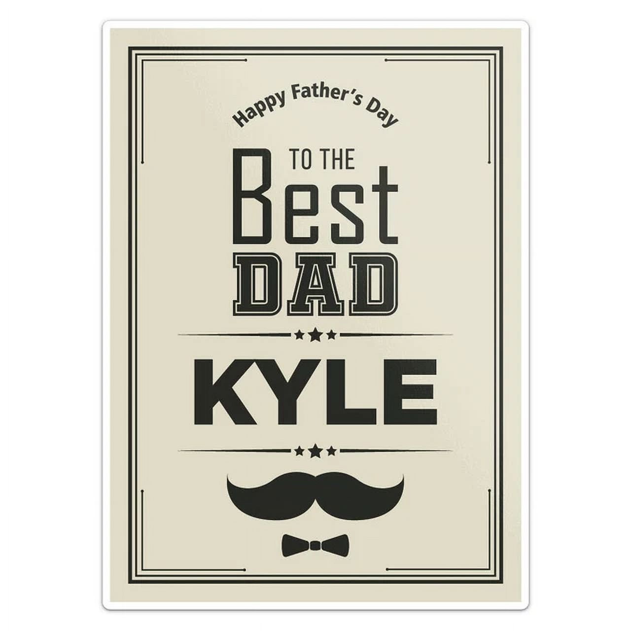 Best Dad Kyle Father'S Day Sticker Phone Decal Water Bottle Stickers ...