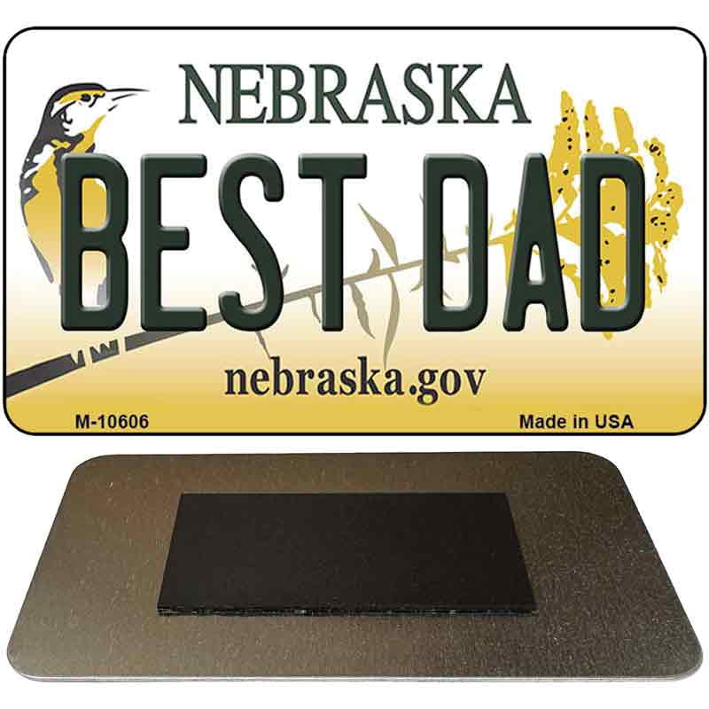 Best Dad Nebraska State License Plate Tag Magnet M-10606 3.5" x 2 ...