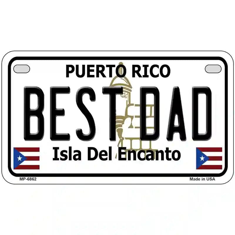 Best Dad Puerto Rico Metal Novelty License Plate 7" x 4" Motorcycle ...