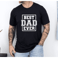 Best Dad Shirt Men’s T-Shirt Funny Dad Graphic Tee Casual Wear ...