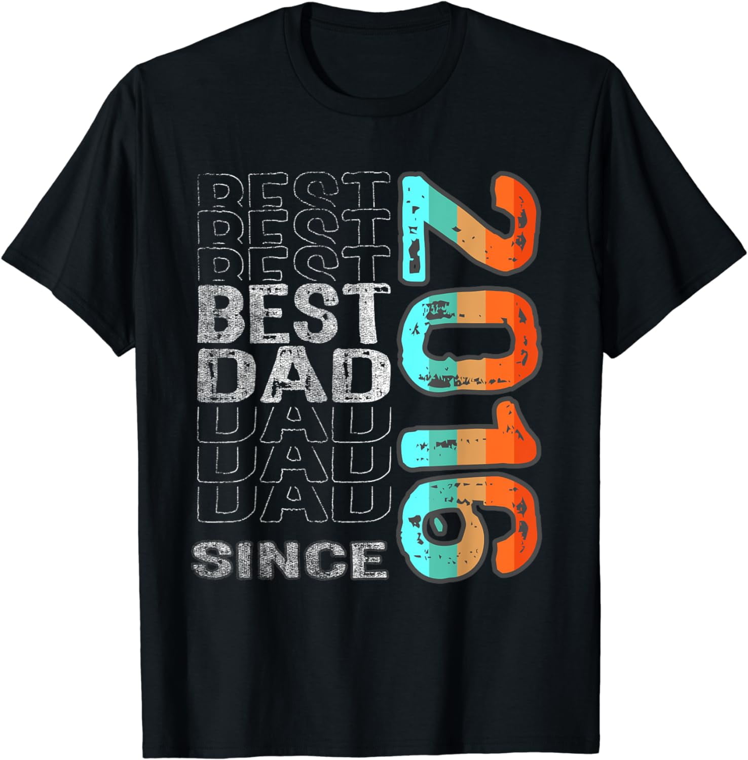 Best Dad Since 2016 for the best dad in the world Father's Day T-Shirt ...