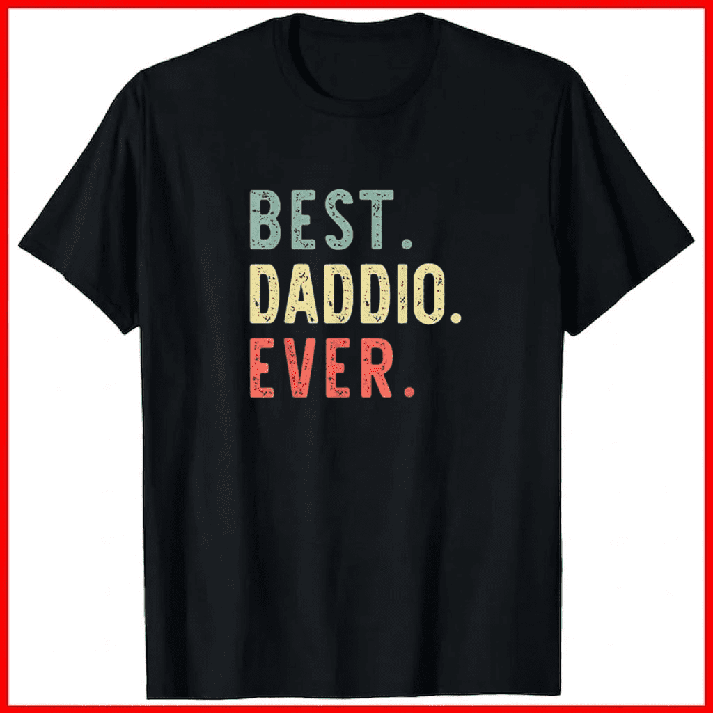 Best Daddio Ever Funny Retro Vintage Seventies Style Text Slog Unisex T ...