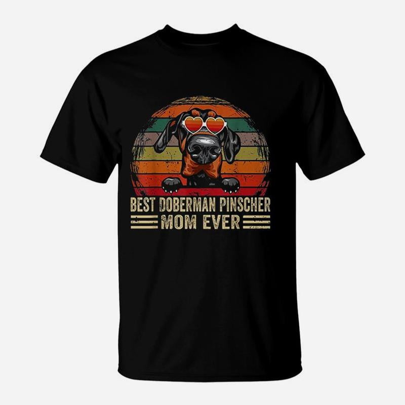 Best Doberman Pinscher Mom Ever TShirt - Walmart.com