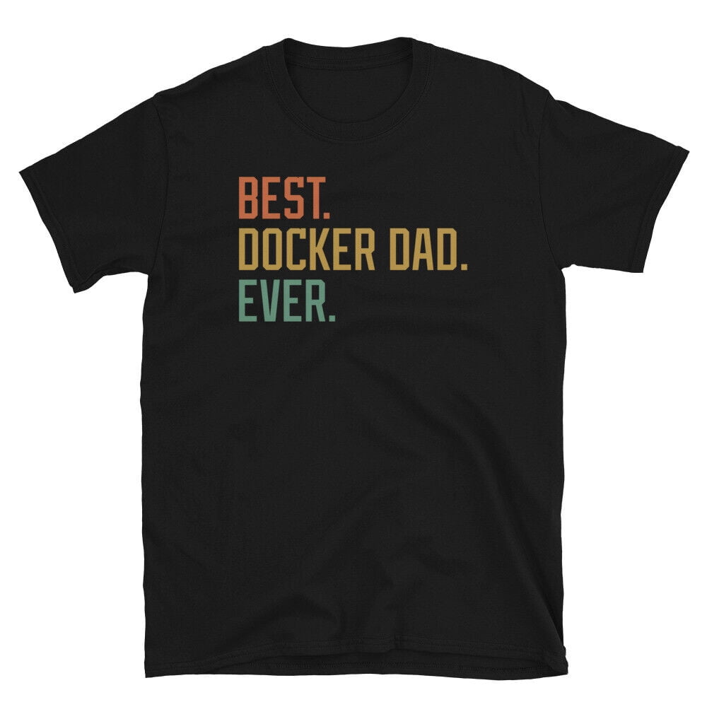 Best Docker Dad Ever Dog Breed Father’s Day Puppy Short-Sleeve Unisex T ...