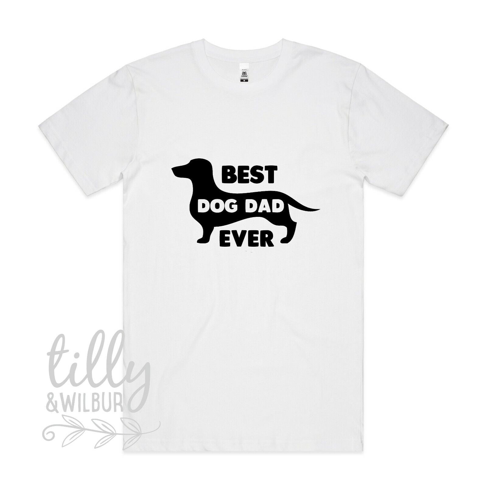 Best Dog Dad Ever, Dachshund T-Shirt For Men, Sausage Dog Shirt, Wiener ...