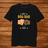 Best Dog Dad Ever Fist Bump Classic Family Graphic Unisex T-Shirt, S ...