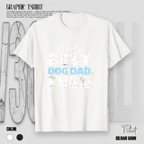 Best Dog Dad Ever Men Women Girls Kids Family Pet Celebration Unisex T ...
