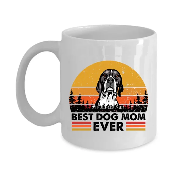 Best Dog Mom Ever Coffee Mug Funny English Pointer Dogs Puppy Cup Gift ...