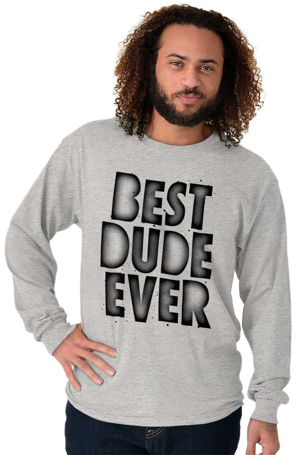 Best Dude Ever BFF Friendship Friend Men's Long Sleeve Tee T Shirt ...