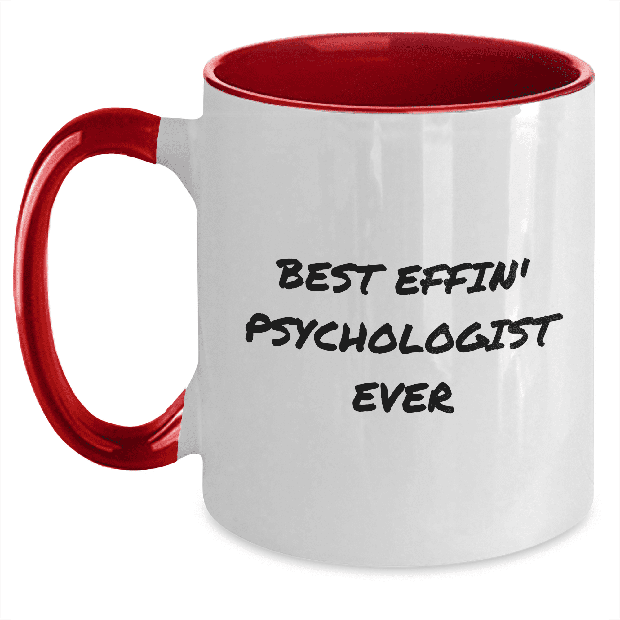 Best Effin' Psychologist Ever Funny Two Tone Coffee Mug Gifts for ...