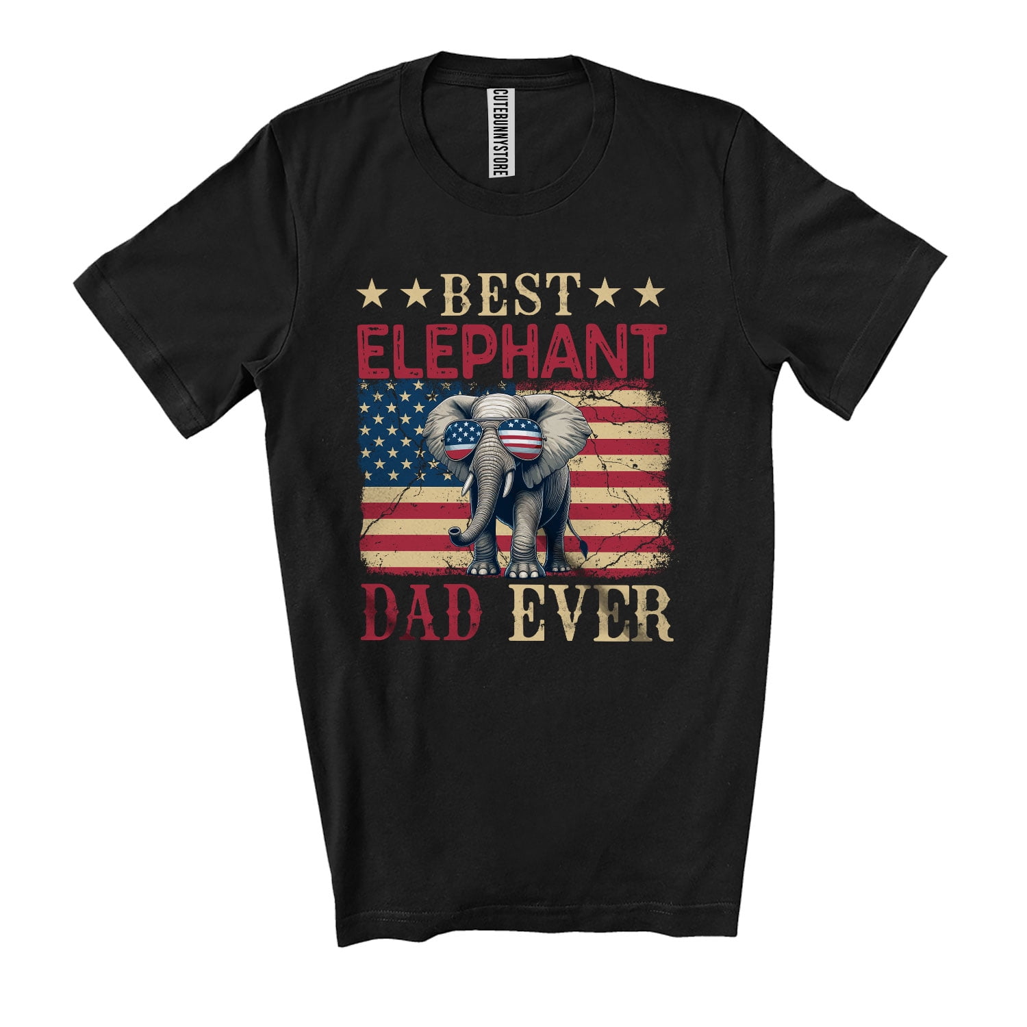 Best Elephant Dad Ever; Fantastic Father's Day 4th of July US Flag Wild ...