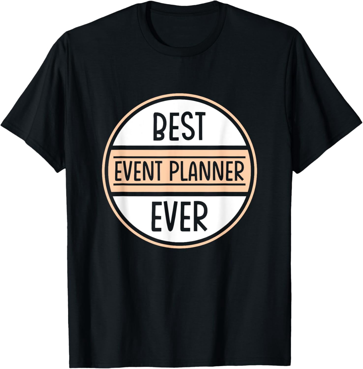 Best Event Planner Ever Wedding Event Planner T-Shirt - Walmart.com