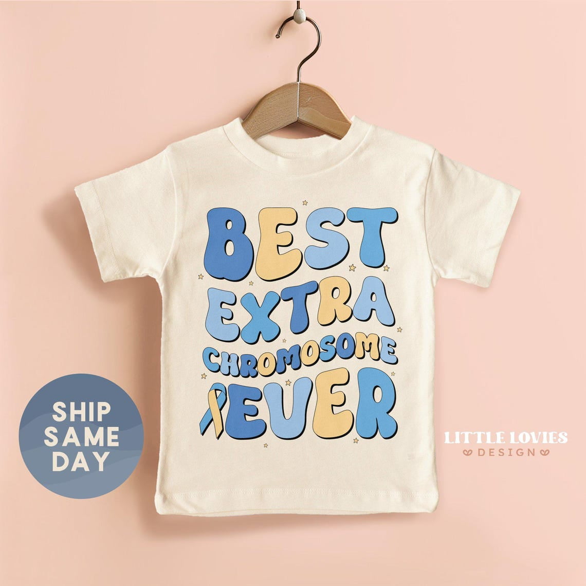Best Extra Chromosome Ever Toddler Shirt, Down Syndrome Awareness Kids ...