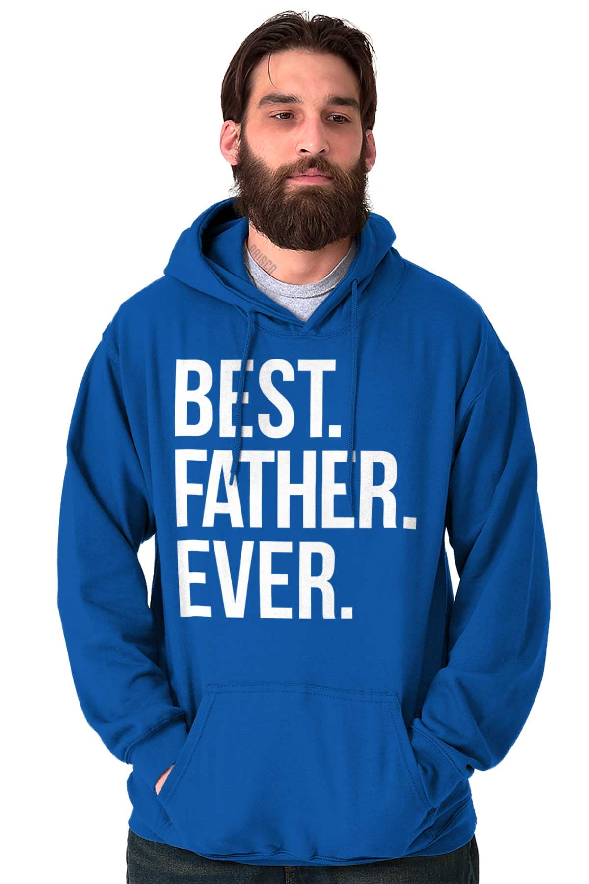Best Father Ever Dad Fathers Day Men Big & Tall Graphic Hoodie Brisco ...