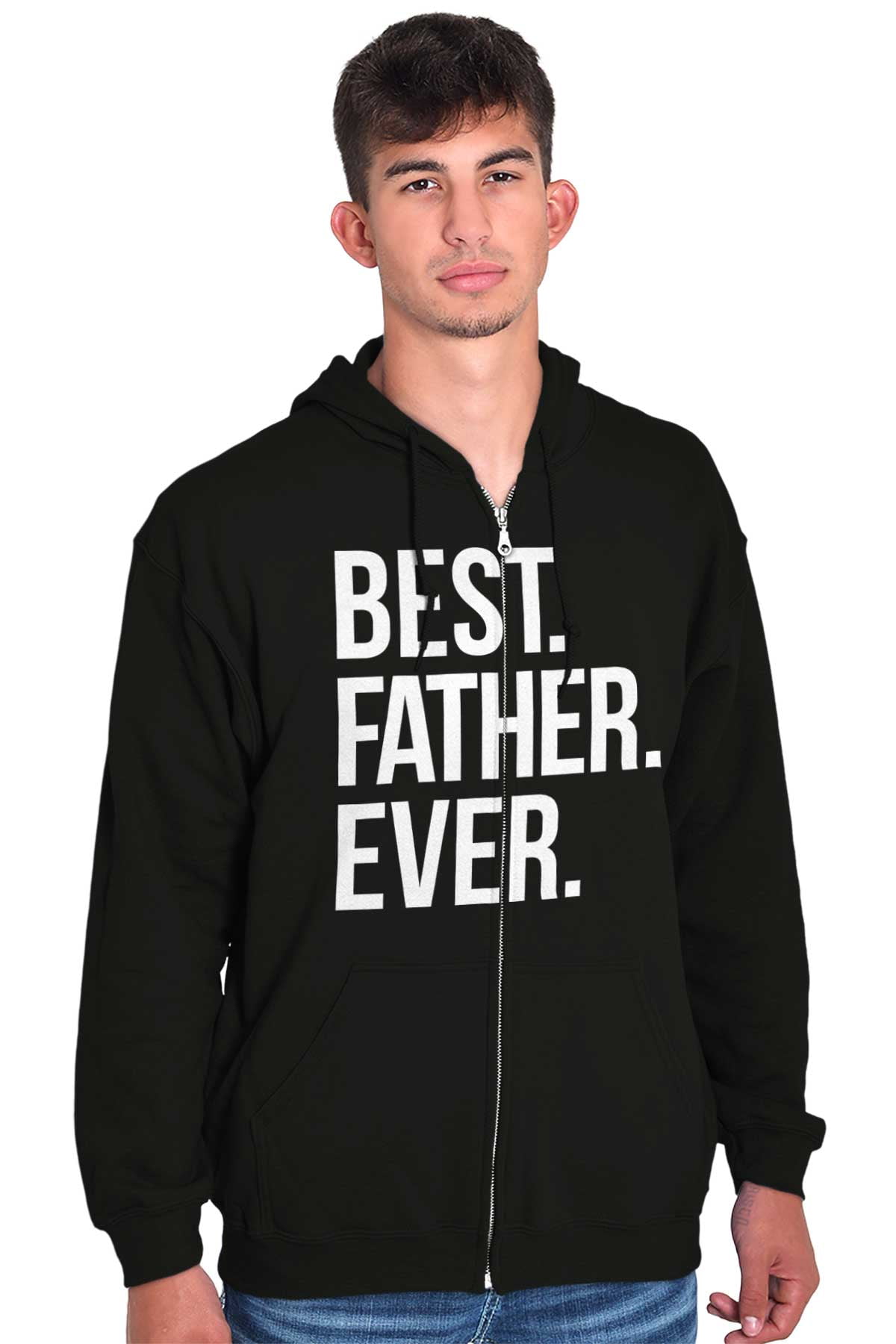 Best Father Ever Dad Fathers Day Men Big & Tall Zip Hoodie Brisco ...