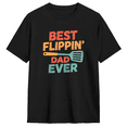 Best Flippin Dad Ever Retro Graphic Tee For Men, Dad Fun Cotton Short ...