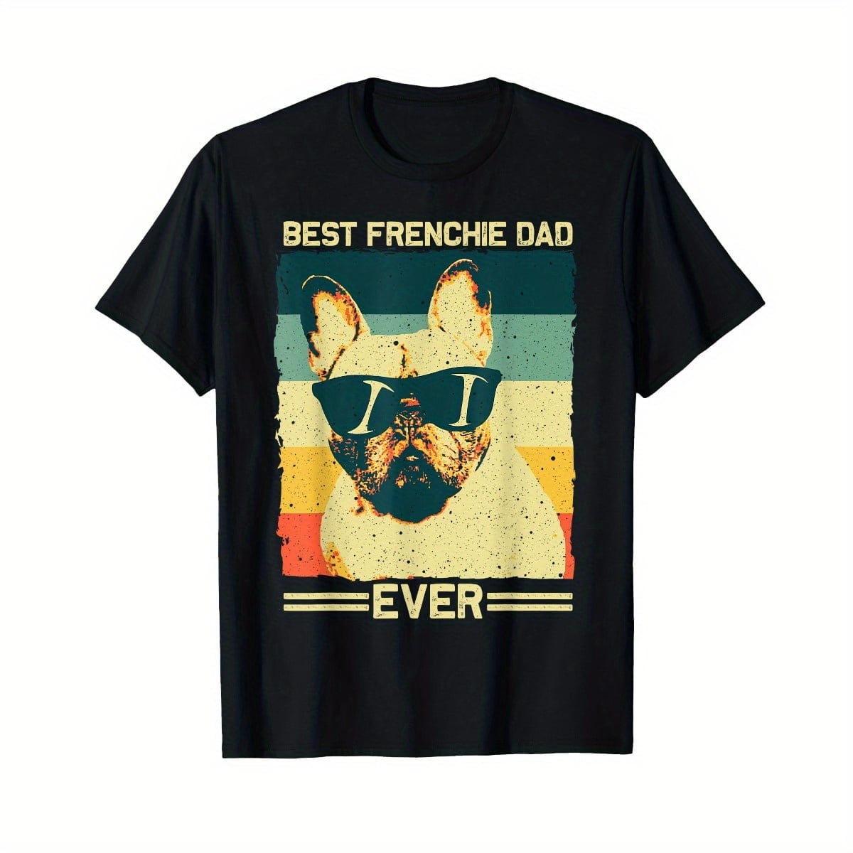 Best Frenchie Dad Design Men Father French Bulldog Lovers T-Shirt ...