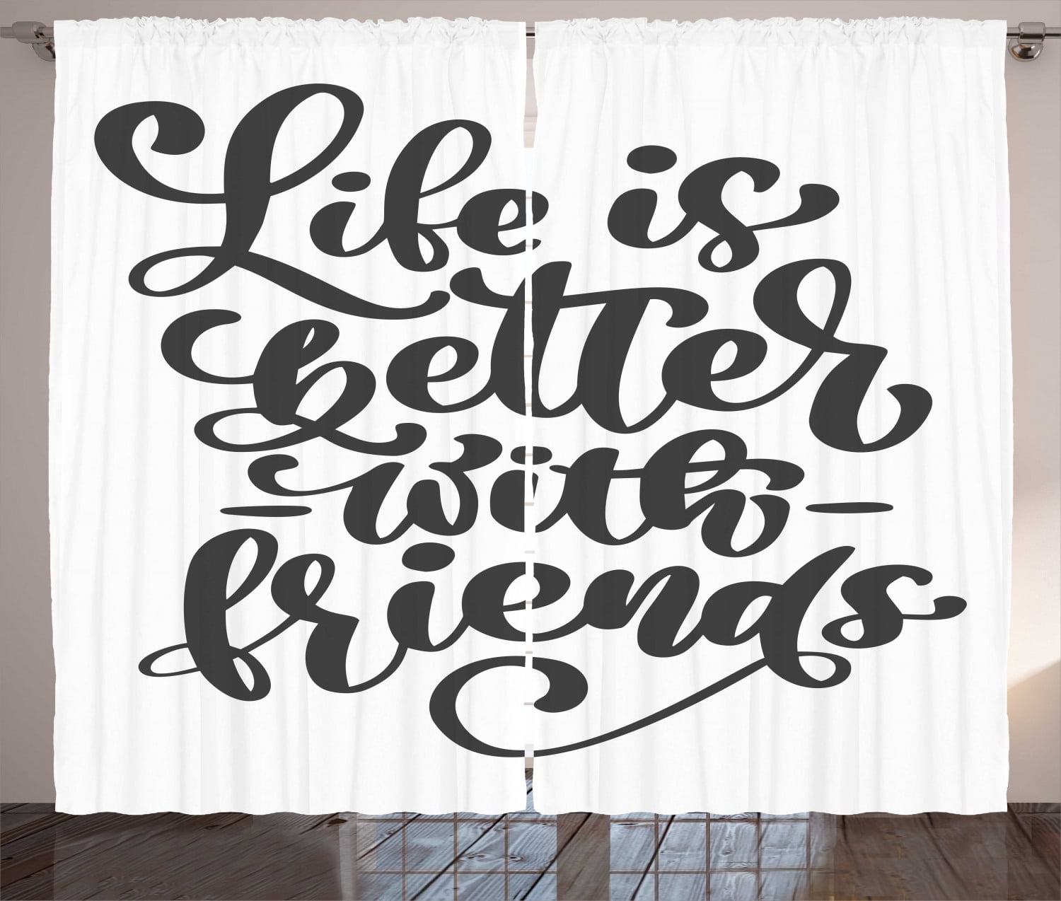 Best Friend Curtains 2 Panels Set, Life Is Better With Friends Cursive ...