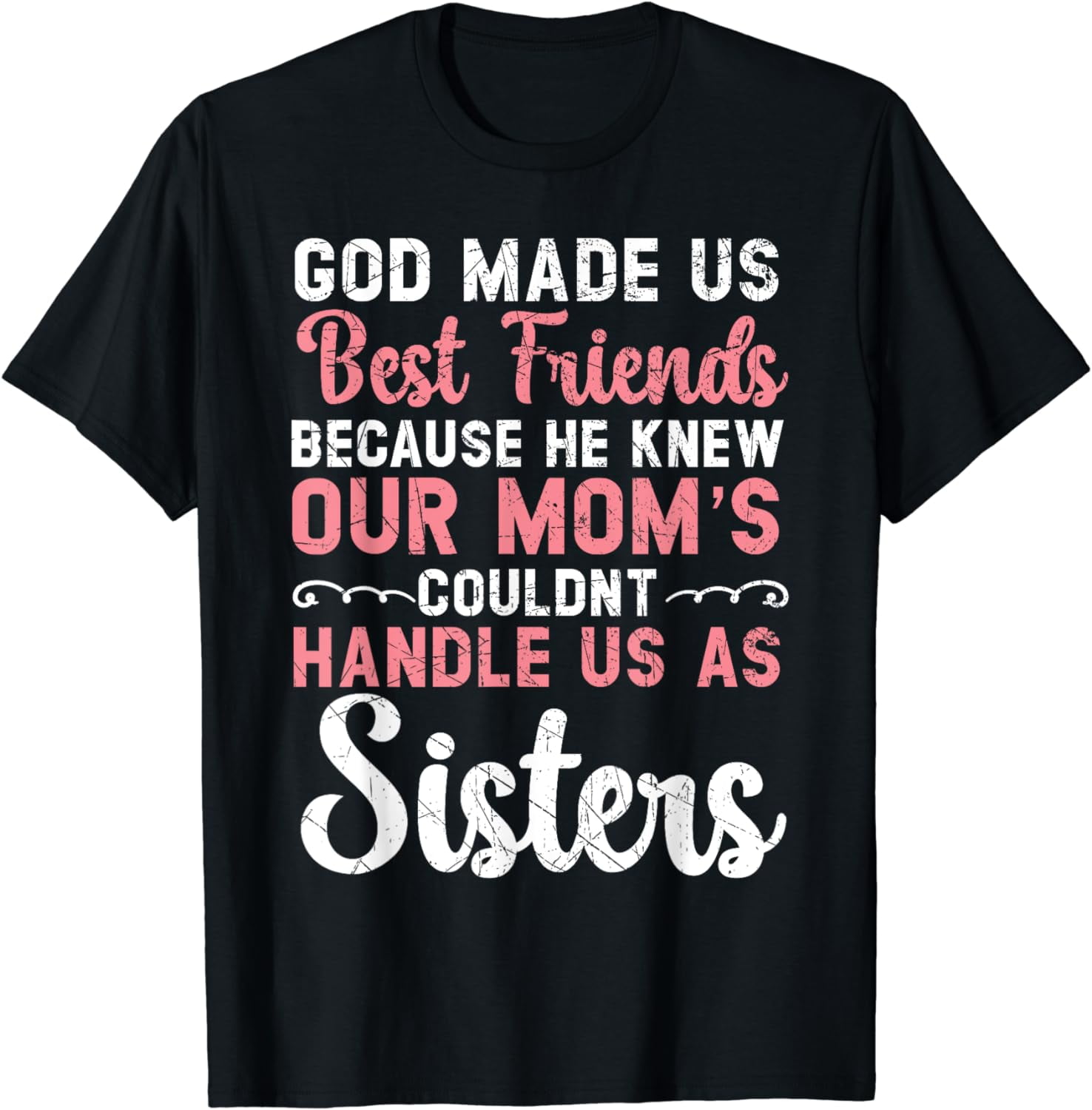 Best Friend Forever Friendship Bestie BFF Squad T-Shirt - Walmart.com